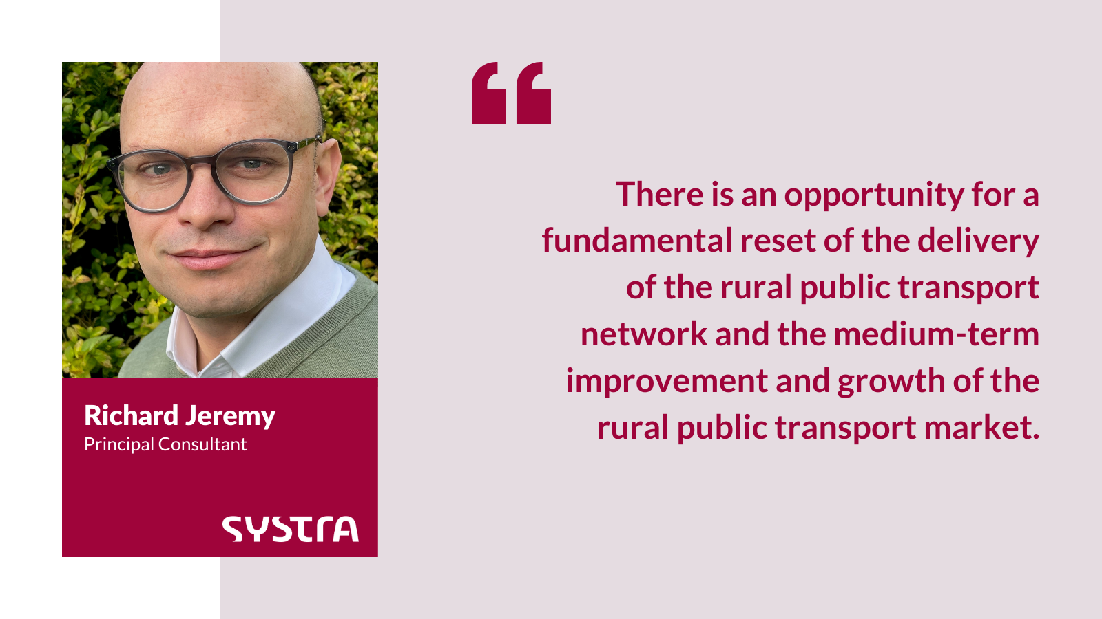 A Reset of Rural Public Transport - SYSTRA UK