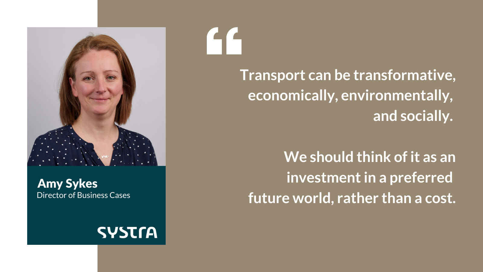 Making the Case for Transport - SYSTRA UK