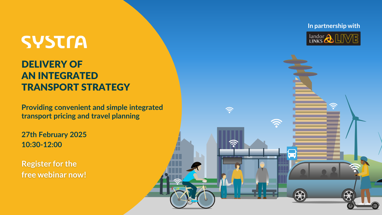 Delivery of an integrated transport strategy - Webinar - SYSTRA UK